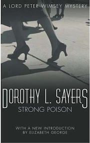 Strong Poison by Dorothy L Sayers : BookerTalk