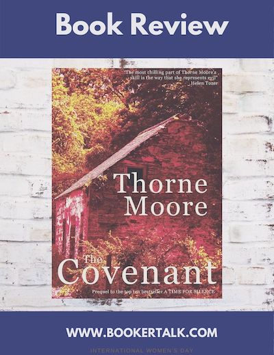 The Covenant by Thorne Moore : BookerTalk